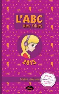 L’ABC des filles 2015 de Catherine Girard-Audet